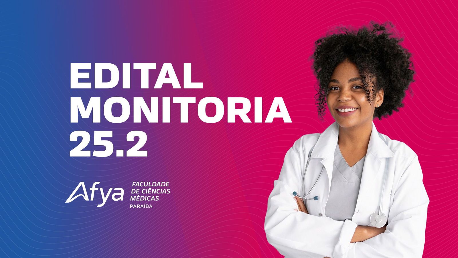 Afya Paraíba | Divulgado o resultado do processo seletivo de Monitoria 2025.2